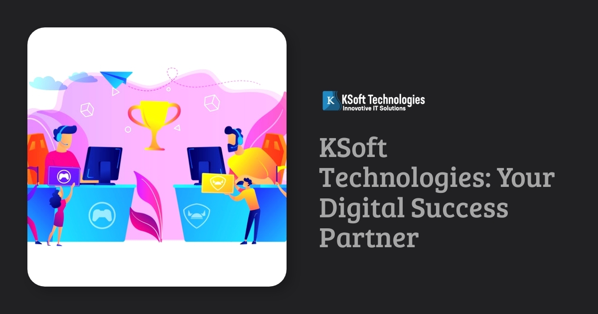Thrive in Digital Competition 2025 | Smart Growth with KSoft Technologies