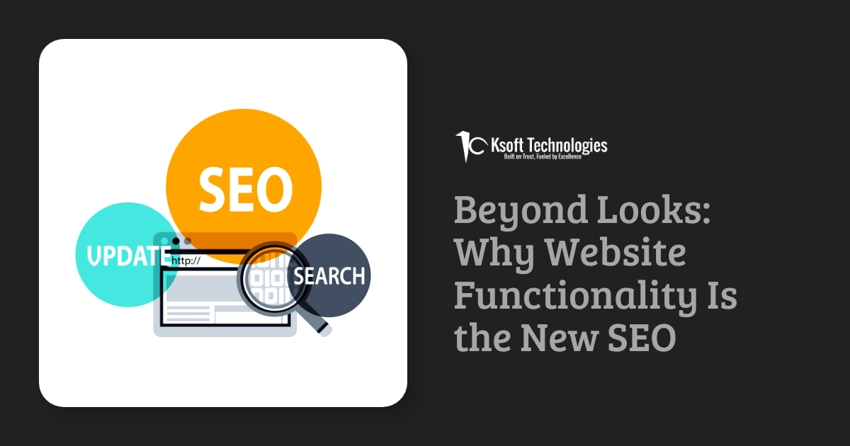 Website Functionality: The New Face of SEO in 2025