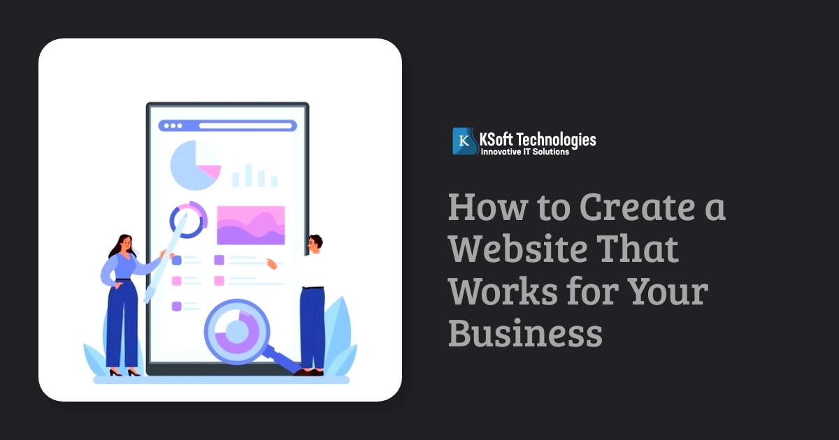 Create a High-Performance Website That Converts | KSoft